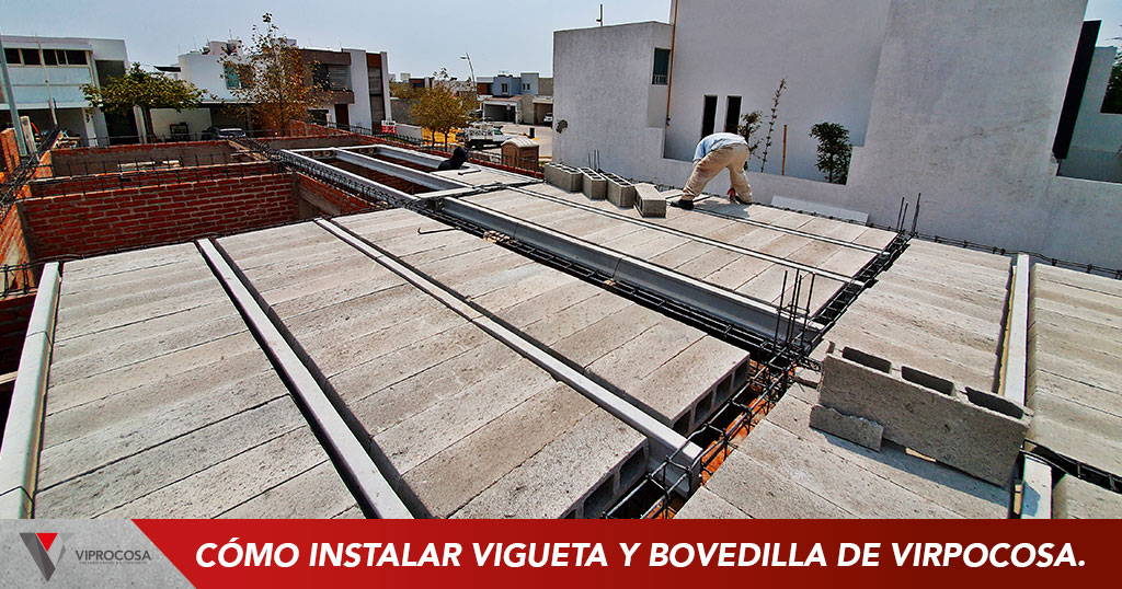 Cómo instalar Vigueta y bovedilla de VIPROCOSA - Viprocosa